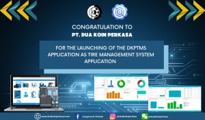 DKPTMS (TIRE MANAGEMENT SYSTEM) – PT. DUA KOIN PERKASA